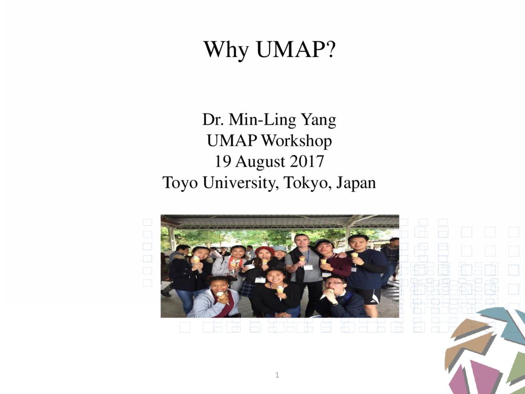 Contents of the UMAP 2017 International Forum and Workshop - UMAP